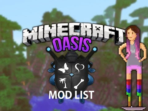 Minecraft Oasis Season 1 Mod List – iHasCupquake