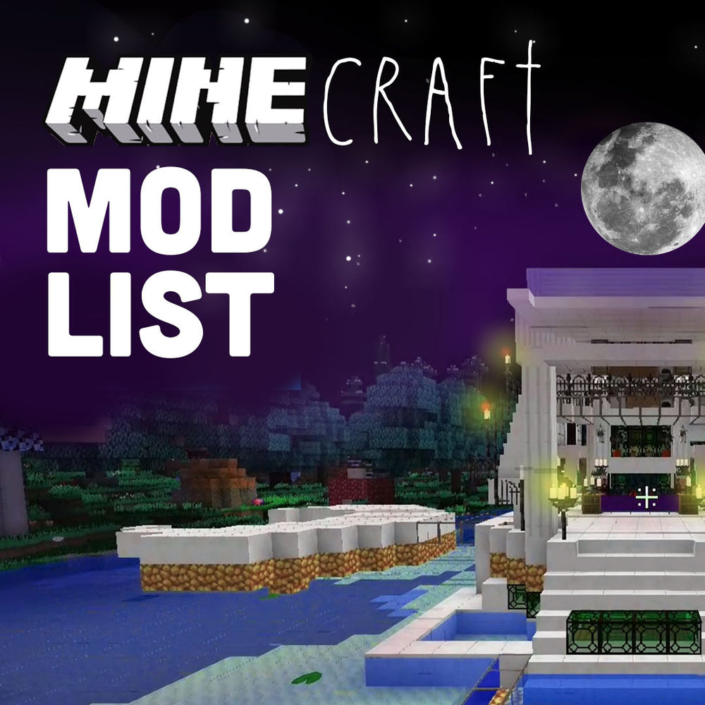 MineCRAFT - Mod List – iHasCupquake
